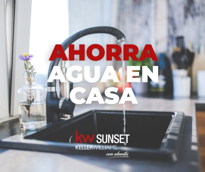 Cómo ahorrar agua en el hogar: 10 consejos para lograrlo – KW Sunset