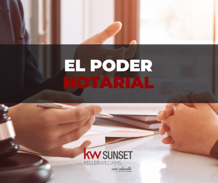 Qué es el poder notarial para vender una casa y cómo funciona – KW Sunset